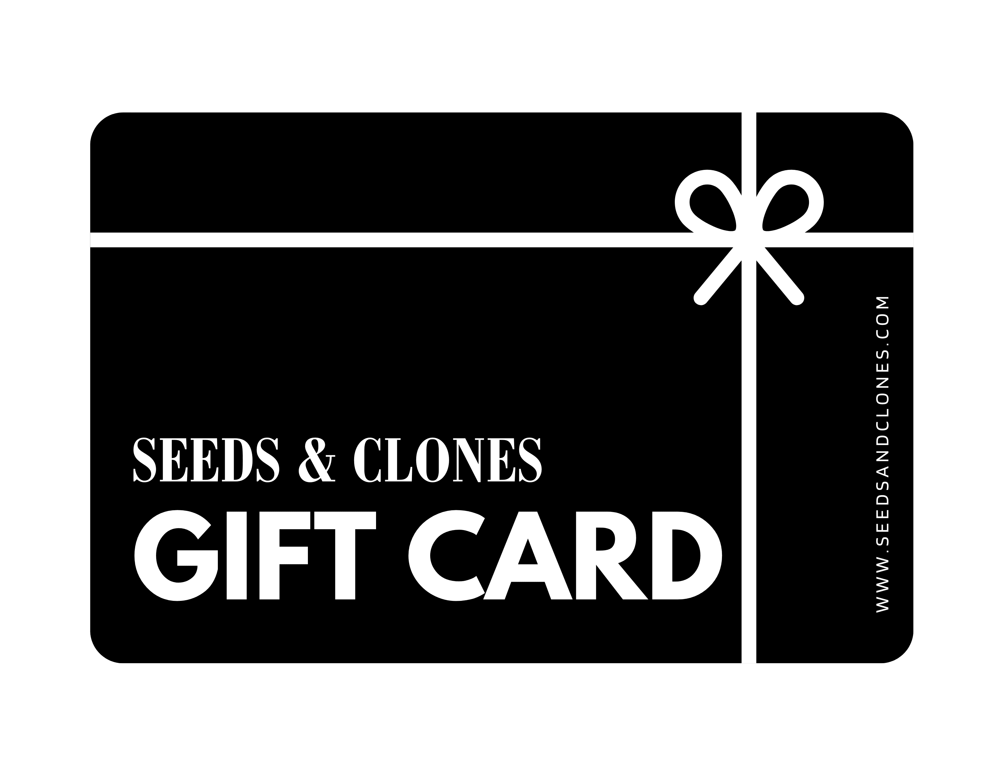 Gift Card - Seeds & Clones